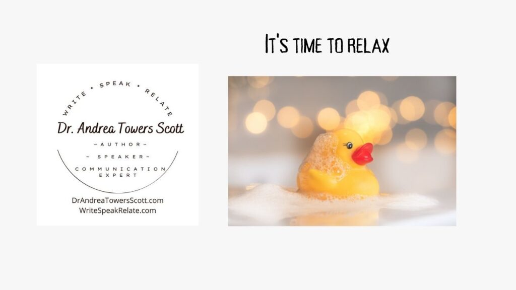 Make a Plan to Relax: Self-Care Ideas - DrAndreaTowersScott